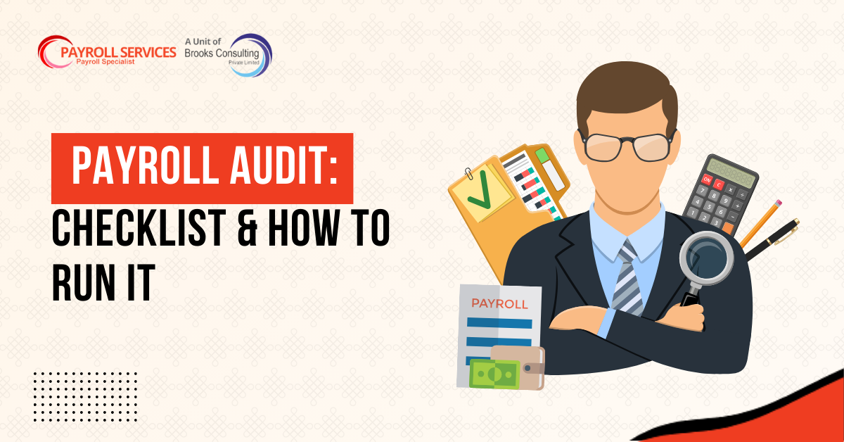 Payroll Audit: Checklist & How To Run It