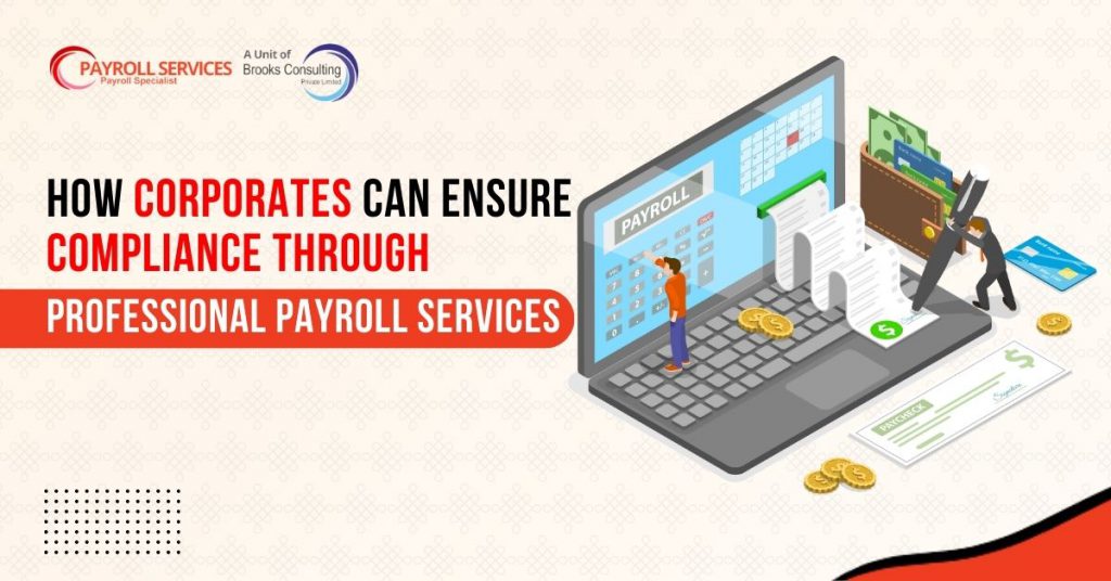 Professional Payroll Services for Corporate Compliance in India
